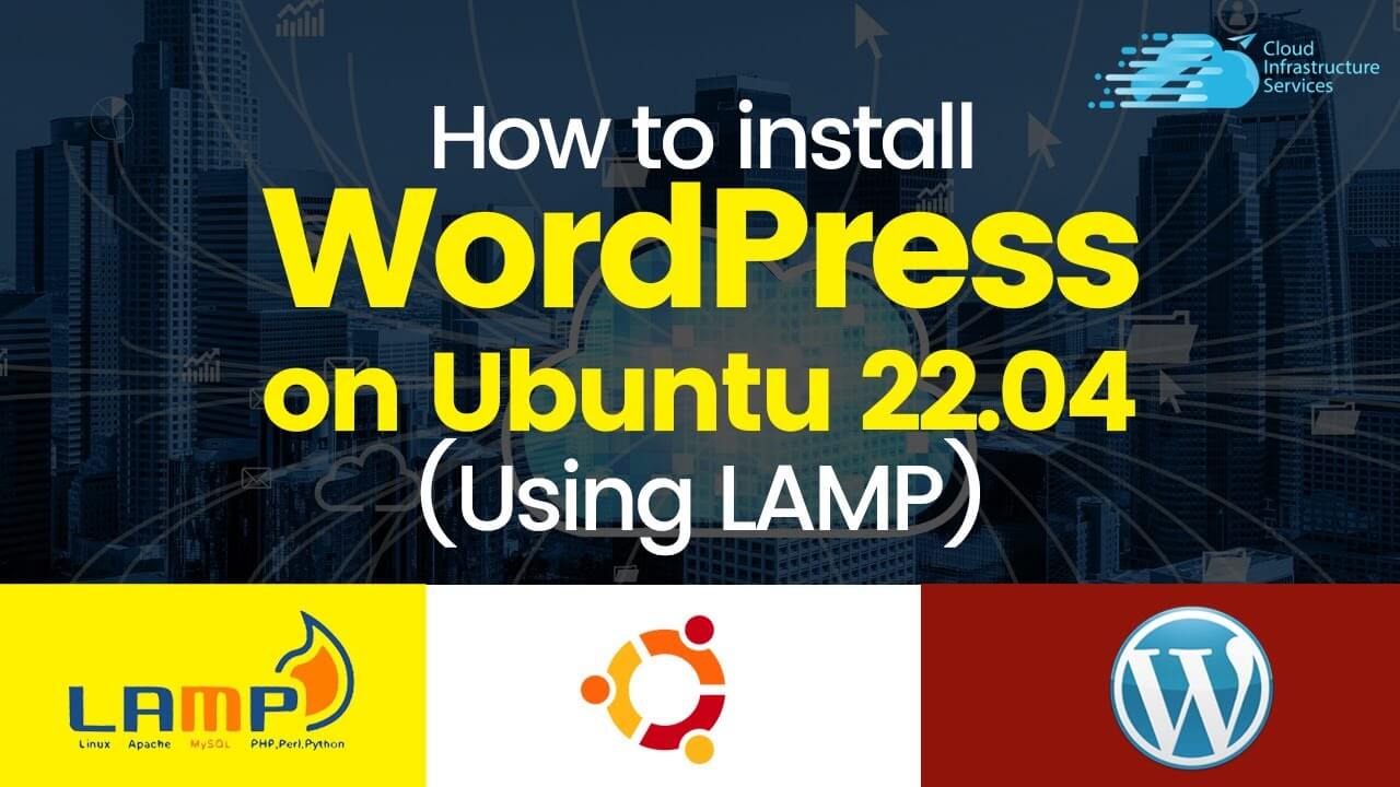 How To Install WordPress on Ubuntu with a LAMP Stack - SaibABC